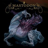 Mastodon Albums, Songs - Discography - Album of The Year