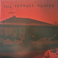The Teenage Graves Albums, Songs - Discography - Album of The Year