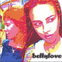 Bellylove Albums, Songs - Discography - Album of The Year