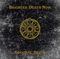 Brighter Death Now - Pain in Progress (Compilation) - Reviews - Album ...