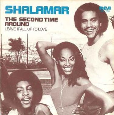 Shalamar - The Second Time Around (Single) - Reviews - Album of The Year