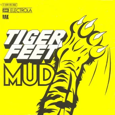 Mud - Tiger Feet (Single) - Reviews - Album of The Year