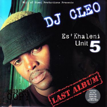 DJ Cleo - Es'khaleni Unit 5 - Reviews - Album of The Year