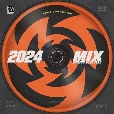 Sān-Z & HOYO-MiX - Zenless Zone Zero 2024 Mix | Hyper Commission (DJ ...