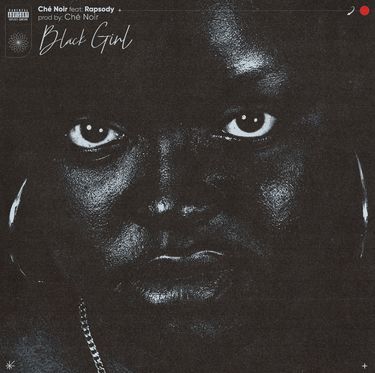 Che Noir & Rapsody - Black Girl - Reviews - Album of The Year