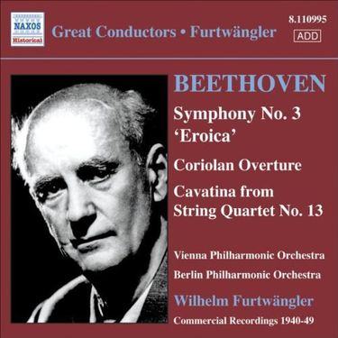 Wilhelm Furtwängler - Beethoven Symphony No.3 "Eroica" - Reviews ...