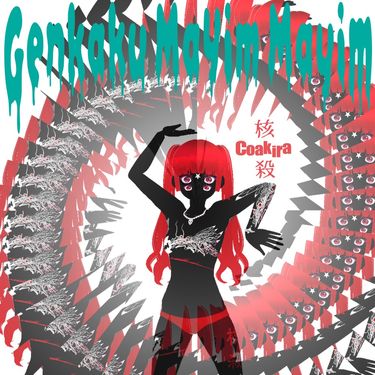Coakira - Genkaku Mayim Mayim (Single) - Reviews - Album of The Year