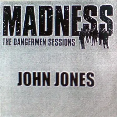 Madness - John Jones - Reviews - Album of The Year