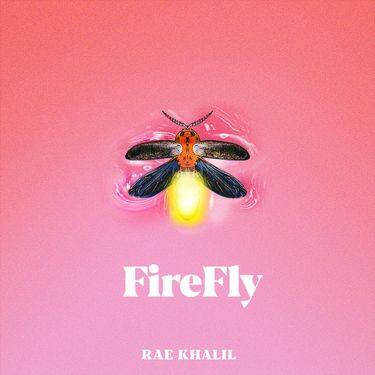 Rae Khalil - Firefly - Reviews - Album of The Year