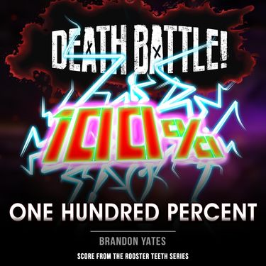 Brandon Yates - Death Battle: One Hundred Percent - Reviews - Album of ...