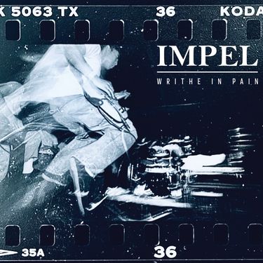 Impel - Writhe In Pain (Reissue) - Reviews - Album of The Year