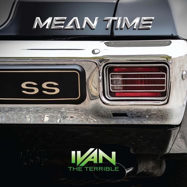Ivan The Terrible - Mean Time (Mixtape) - Reviews - Album of The Year