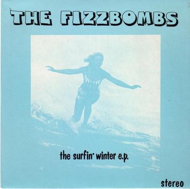 The Fizzbombs - the surfin' winter e.p. - Reviews - Album of The Year