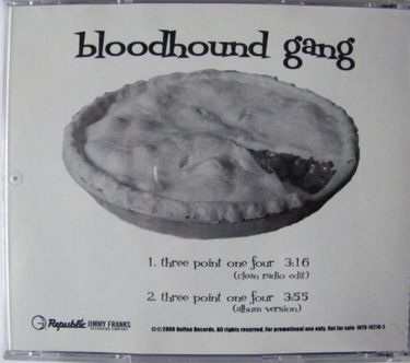 Bloodhound Gang - Three Point One Four (Single) - Reviews - Album of ...
