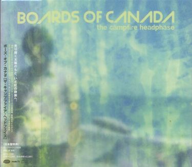 Boards of Canada - The Campfire Headphase (Japanese Bonus Track ...