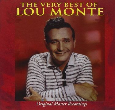Lou Monte - The Very Best of Lou Monte - Reviews - Album of The Year