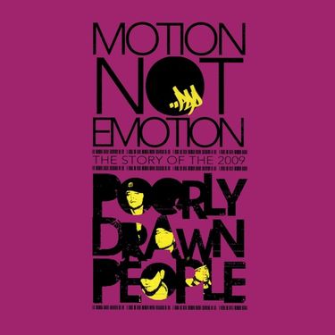 Poorly Drawn People - Motion Not Emotion - Reviews - Album of The Year