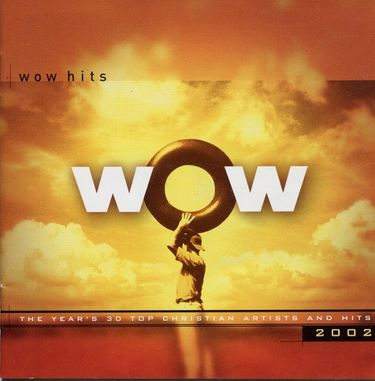 Various Artists - WOW Hits 2002 (Compilation) - Reviews - Album of The Year