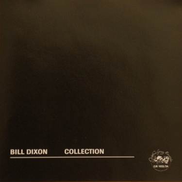 Bill Dixon - Collection (Box Set) - Reviews - Album of The Year