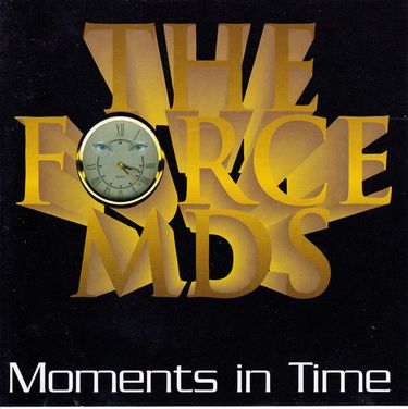 The Force MD's - Moments In Time - Reviews - Album of The Year