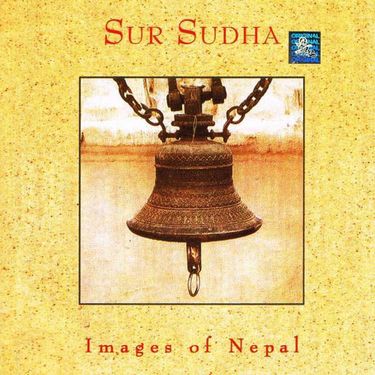 Sur Sudha - Images Of Nepal - Reviews - Album of The Year