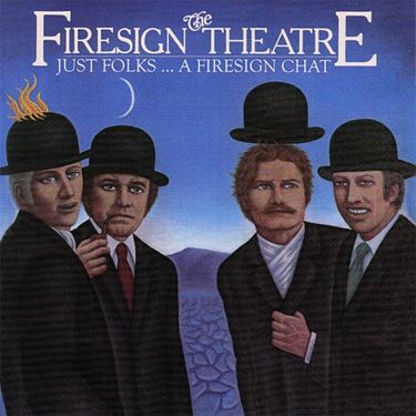 The Firesign Theatre - Just Folks... A Firesign Chat - Reviews - Album ...