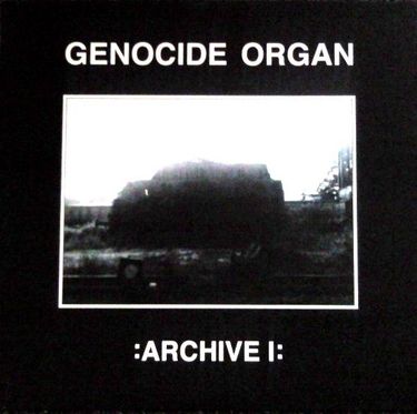 Genocide Organ - Archive I (EP) - Reviews - Album of The Year