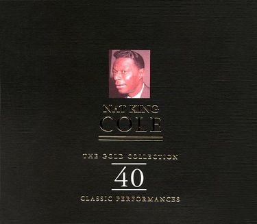 Nat "King" Cole - The Gold Collection (Compilation) - Reviews - Album ...