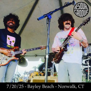 Residual Groove - 2025 / 07/ 20 Live at Bayley Beach, Rowayton, CT ...