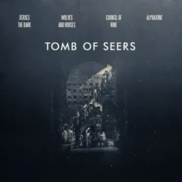 Alphaxone, Council of Nine, Xerxes the Dark & Wolves and Horses - Tomb ...