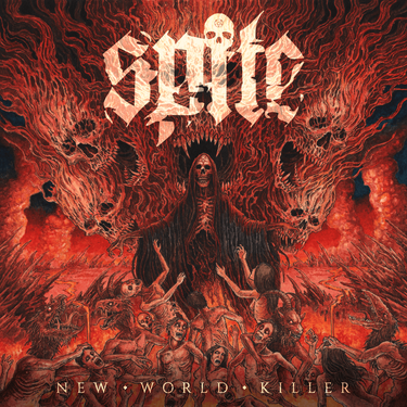 Spite - NEW WORLD KILLER - Reviews - Album of The Year