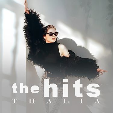 Thalía - Thalía – The Hits (Compilation) - Reviews - Album of The Year