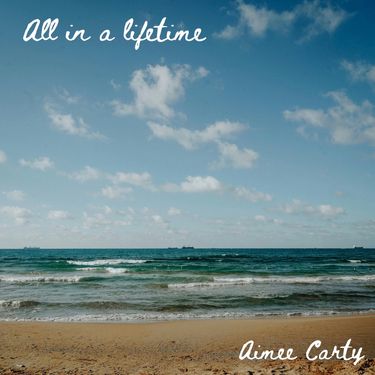 Aimee Carty - All In A Lifetime - Reviews - Album of The Year