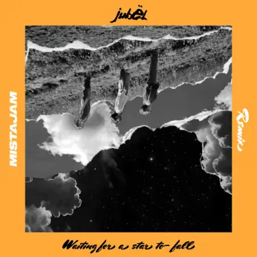 Jubël & Alida - Waiting For A Star To Fall (MistaJam Remix) - Reviews ...