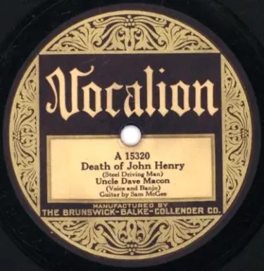 Uncle Dave Macon - Death of John Henry (Steel Driving Man) (Single ...