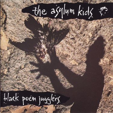 Asylum Kids - Black Poem Jugglers (Compilation) - Reviews - Album of ...