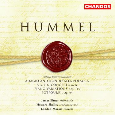 James Ehnes, Howard Shelley & London Mozart Players - Hummel - Reviews ...