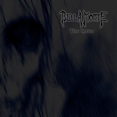 Bella Morte - The Quiet - Reviews - Album of The Year
