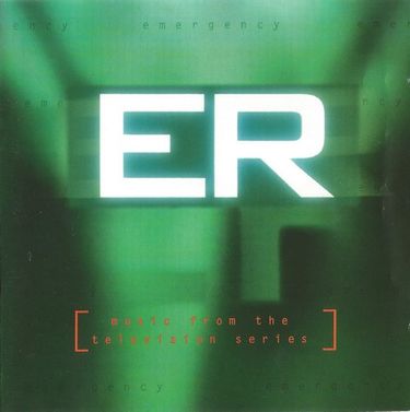 Various Artists - ER - Music From the Television Series (Soundtrack ...