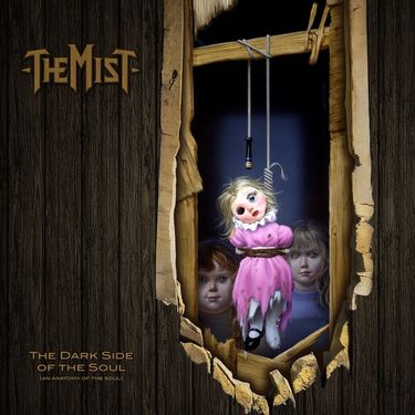 The Mist - The Dark Side of the Soul (An Anatomy of the Soul) - Reviews ...