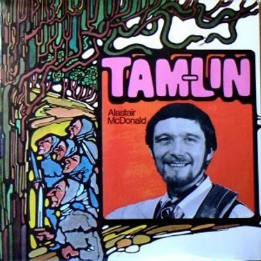 Alastair McDonald - Tam-Lin - Reviews - Album of The Year