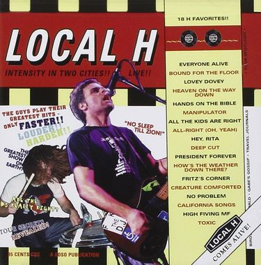 Local H - Local H Comes Alive (Live) - Reviews - Album of The Year
