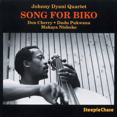 Johnny Dyani Quartet - Song for Biko [Reissue] (Reissue) - Reviews ...