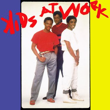 Kids at Work - Kids at Work - Reviews - Album of The Year