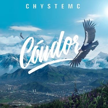 Chystemc - Cóndor (Single) - Reviews - Album of The Year