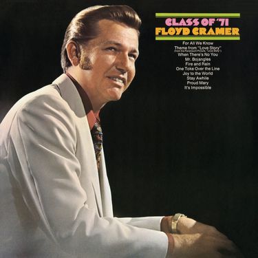 Floyd Cramer - Class of '71 - Reviews - Album of The Year