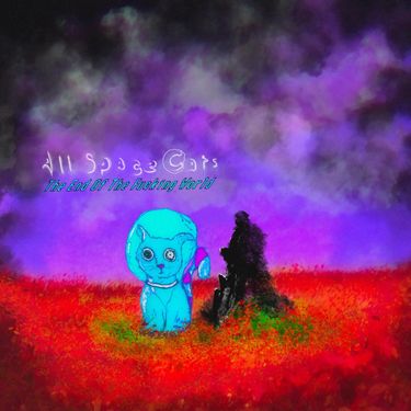 All Space Cats - The End of The Fucking World - Reviews - Album of The Year