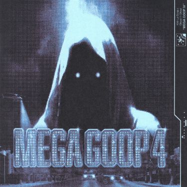 KirbLaGoop - Mega Goop 4 (EP) - Reviews - Album of The Year