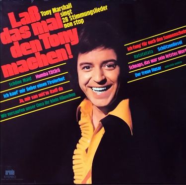 Tony Marshall - Laß Das Mal Den Tony Machen! Tony Marshall Singt 28 ...