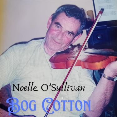Noelle O’Sullivan - Bog Cotton (Single) - Reviews - Album of The Year